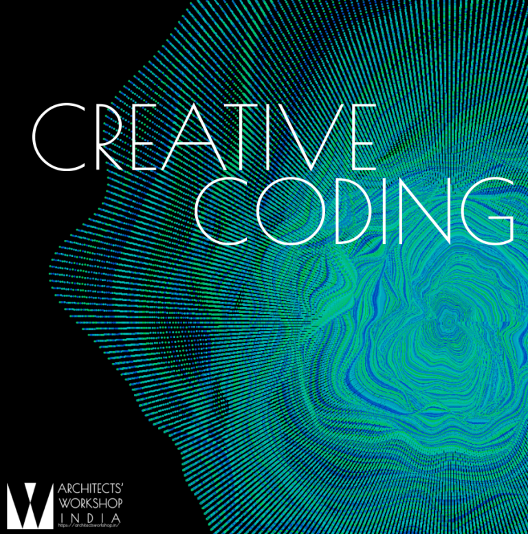 Creative Coding Workshop - Architects Workshop India